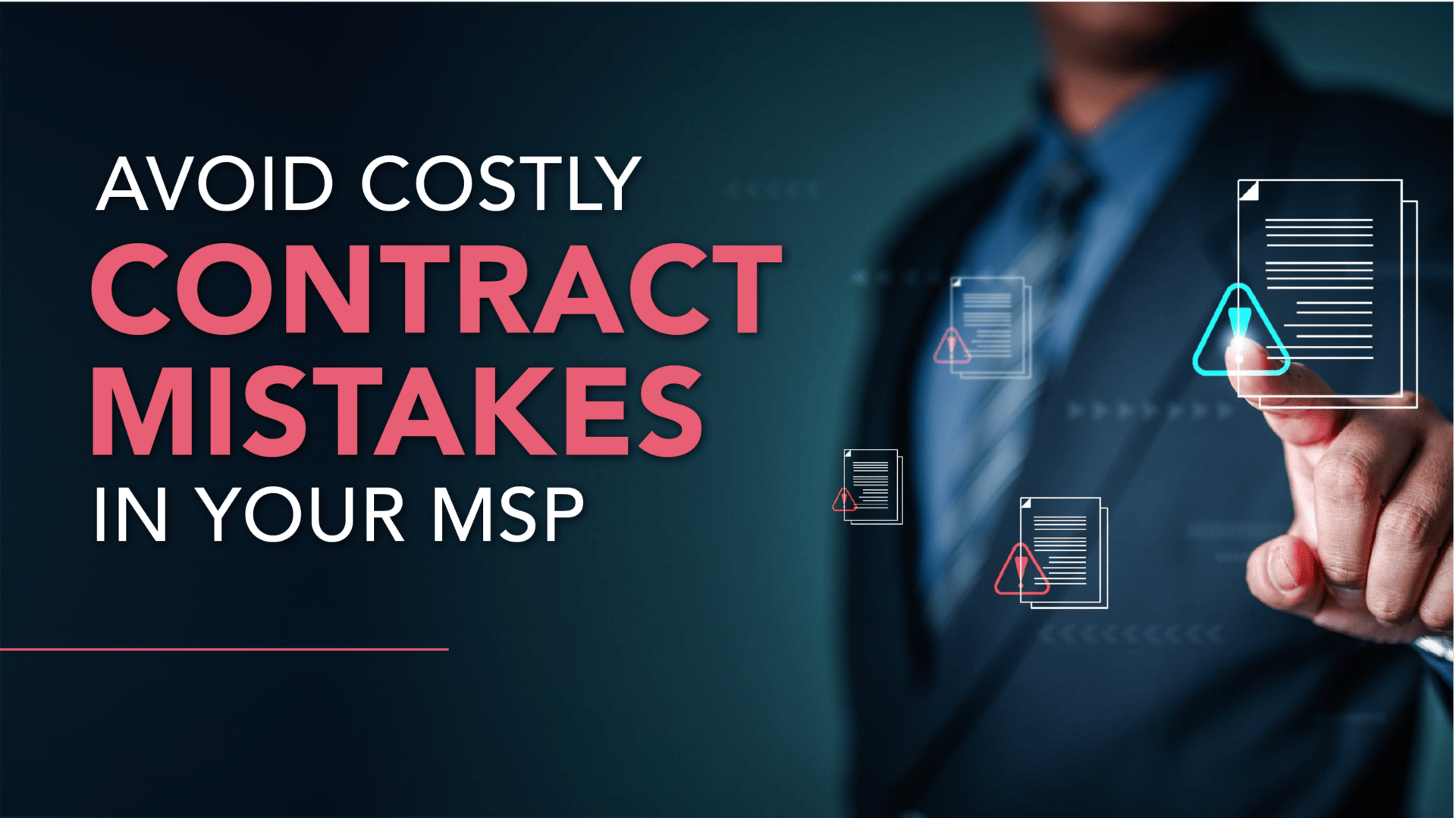 The Top 5 Contract Mistakes MSPs Make That Put Their Business At Risk ... The Top 5 Contract Mistakes MSPs Make That Put Their Business At Risk ...